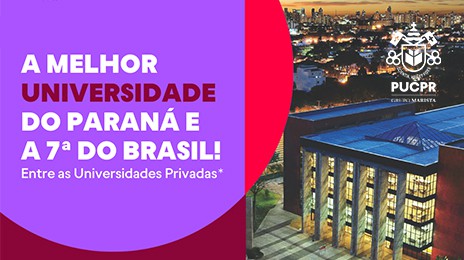 PUCPR é uma das melhores Universidades privadas do Brasil - PUCPR