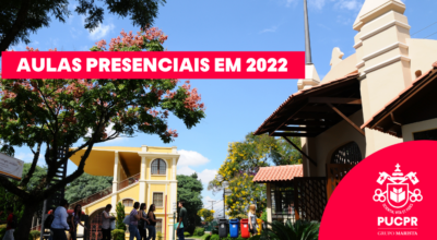 PUCPR voltará com 100% das atividades presenciais em 2022 - PUCPR