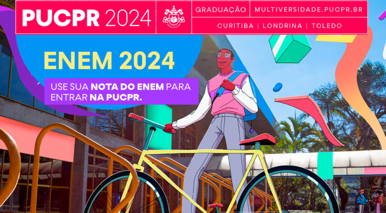 Ingresse na PUCPR com a nota do ENEM - PUCPR
